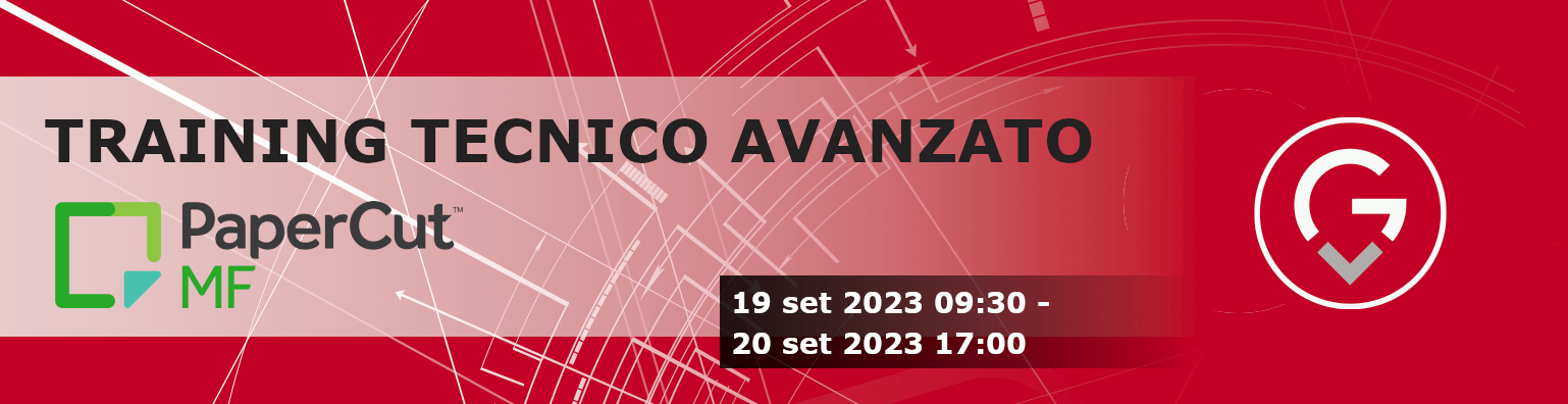 Training Tecnico Avanzato PaperCut MF 19 e 20 settembre 2023 - Glocal ...